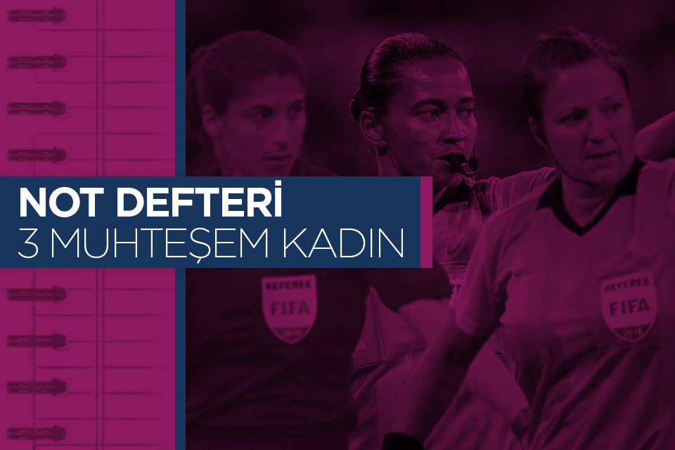 NOT DEFTERİ: 3 muhteşem kadın - Asist Analiz NOT DEFTERİ: 3 muhteşem kadın - Asist Analiz